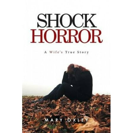 Shock Horror: A Wife's True Story | Walmart Canada