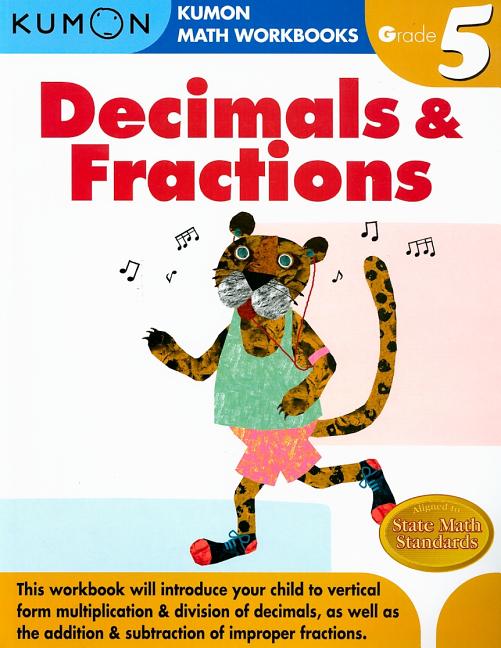 Kumon Math Workbooks Decimals Fractions Grade 5 Paperback Kumon Math Workbooks Decimals Fractions Grade 5 Paperback