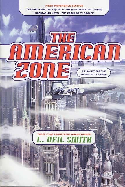 Pre-Owned American Zone (Paperback) by L Neil Smith - Walmart.com