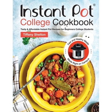 College Cookbook: Healthy, Budget-Friendly Recipes for Every Student ...