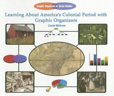 Pre-Owned Learning about America's Colonial Period with Graphic ...