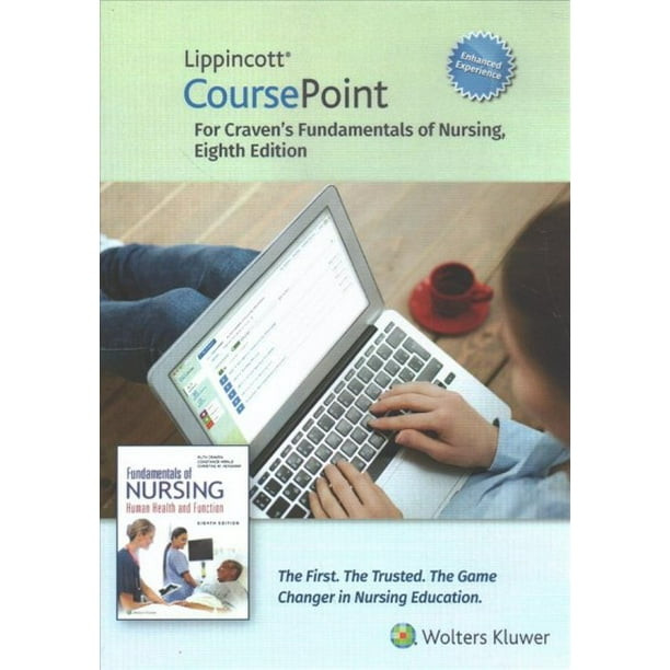 Lippincott Coursepoint Enhanced for Craven's Fundamentals of Nursing ...