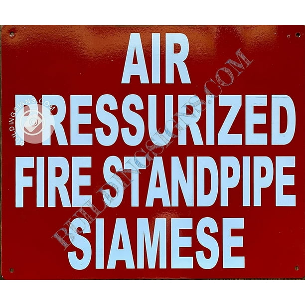 AIR PRESSURIZED FIRE Standpipe Siamese Sign (RED Reflective, Aluminium ...