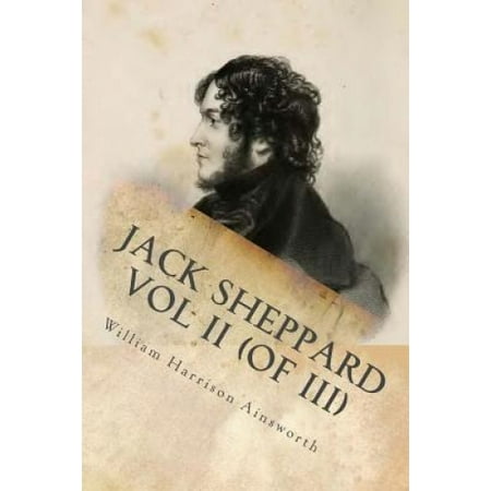 Jack Sheppard Vol II (of III) | Walmart Canada