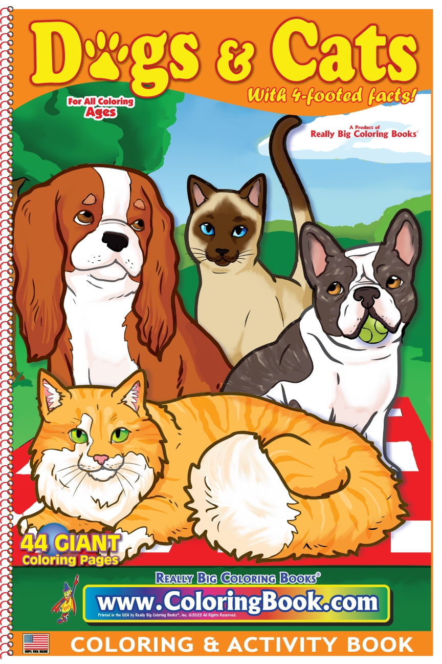 Dogs and Cats Really Big Coloring Book - Walmart.com