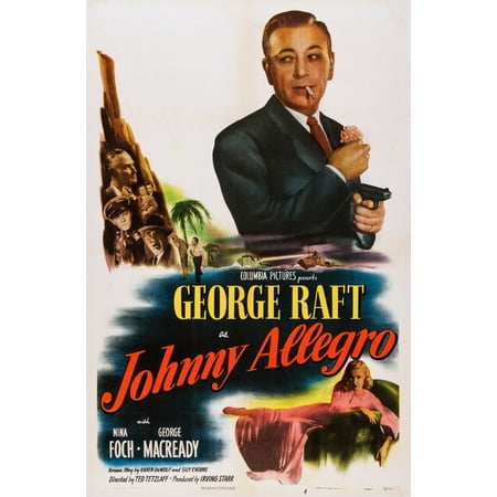 Johnny Allegro Us Poster Art George Raft (Top) Nina Foch (Bottom) 1949 ...