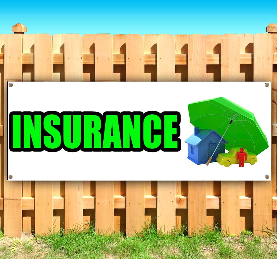 Insurance 13 oz Vinyl Banner With Metal Grommets - Walmart.com