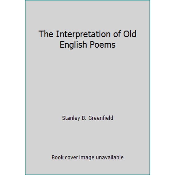 Pre-Owned The Interpretation of Old English Poems (Hardcover ...