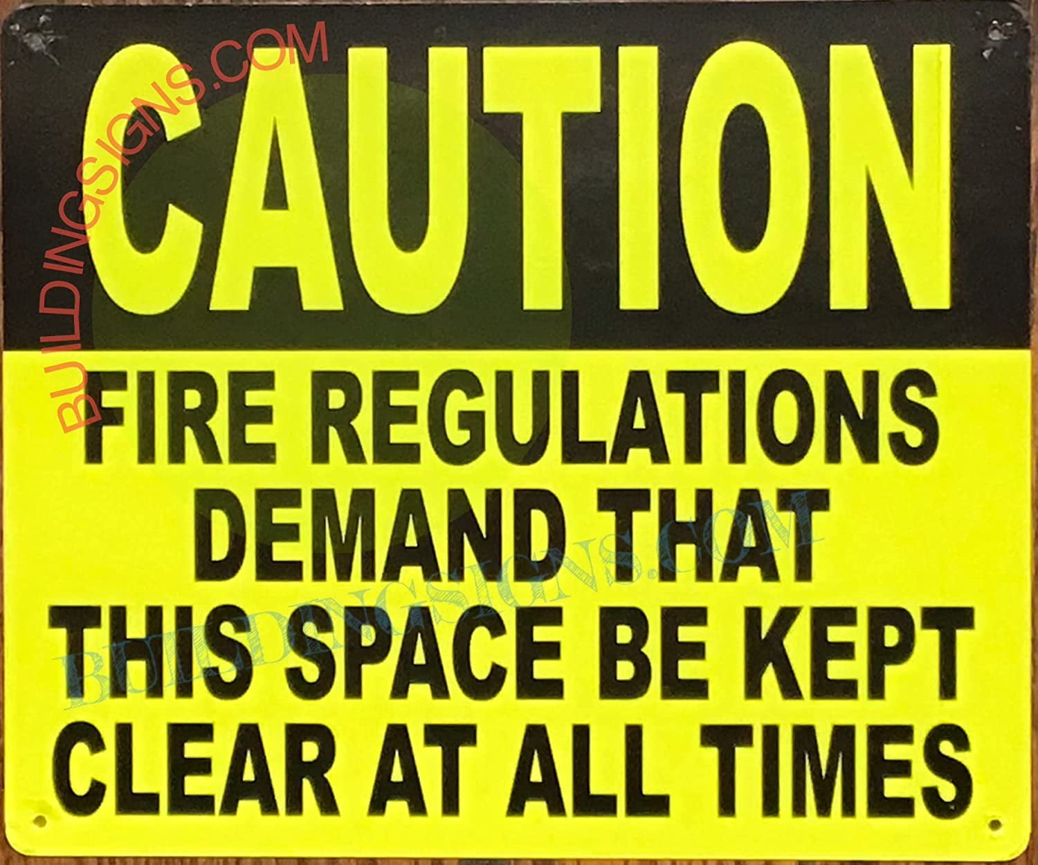 Caution FIRE Regulation Demand That This Space BE KERPT Clear at All ...