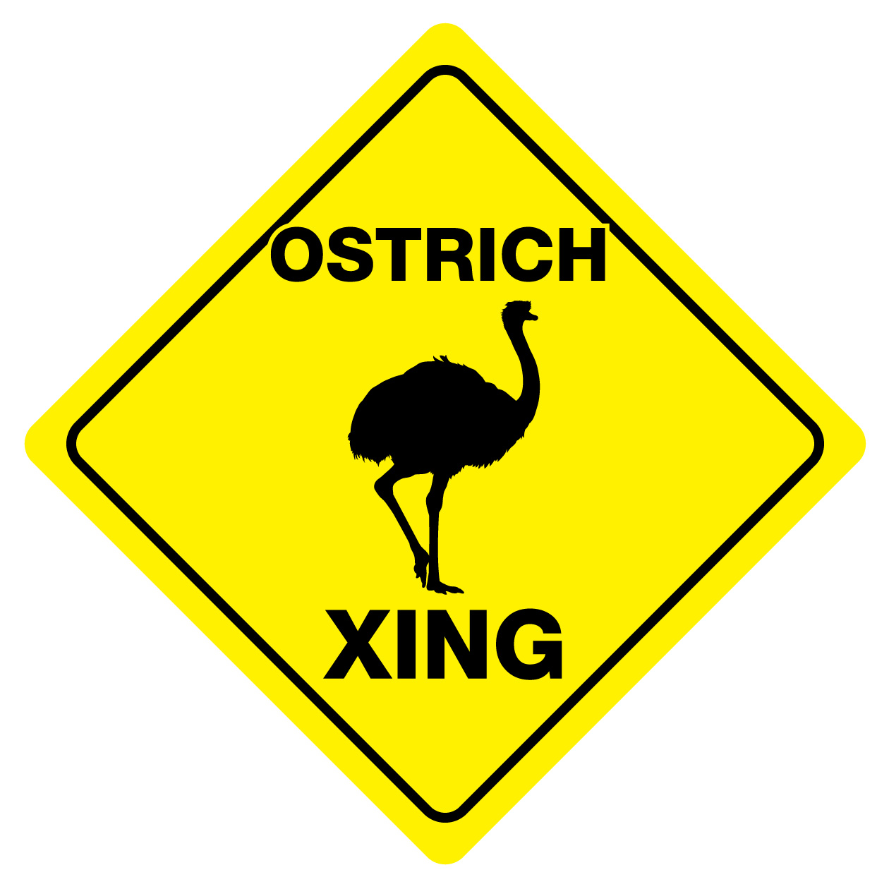 OSTRICH CROSSING Funny Novelty Crossing Sign - Walmart.com