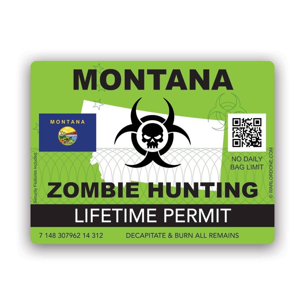 Zombie Montana State Hunting Permit Sticker Decal - Self Adhesive Vinyl ...