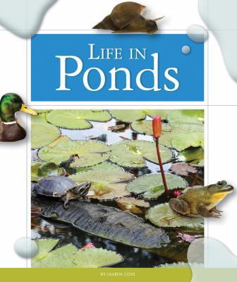 Pre-Owned Life in Ponds (Life in Water Biomes) (Unknown) 1626872988 ...