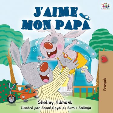 French Bedtime Collection: J'aime mon papa: I Love My Dad (French ...