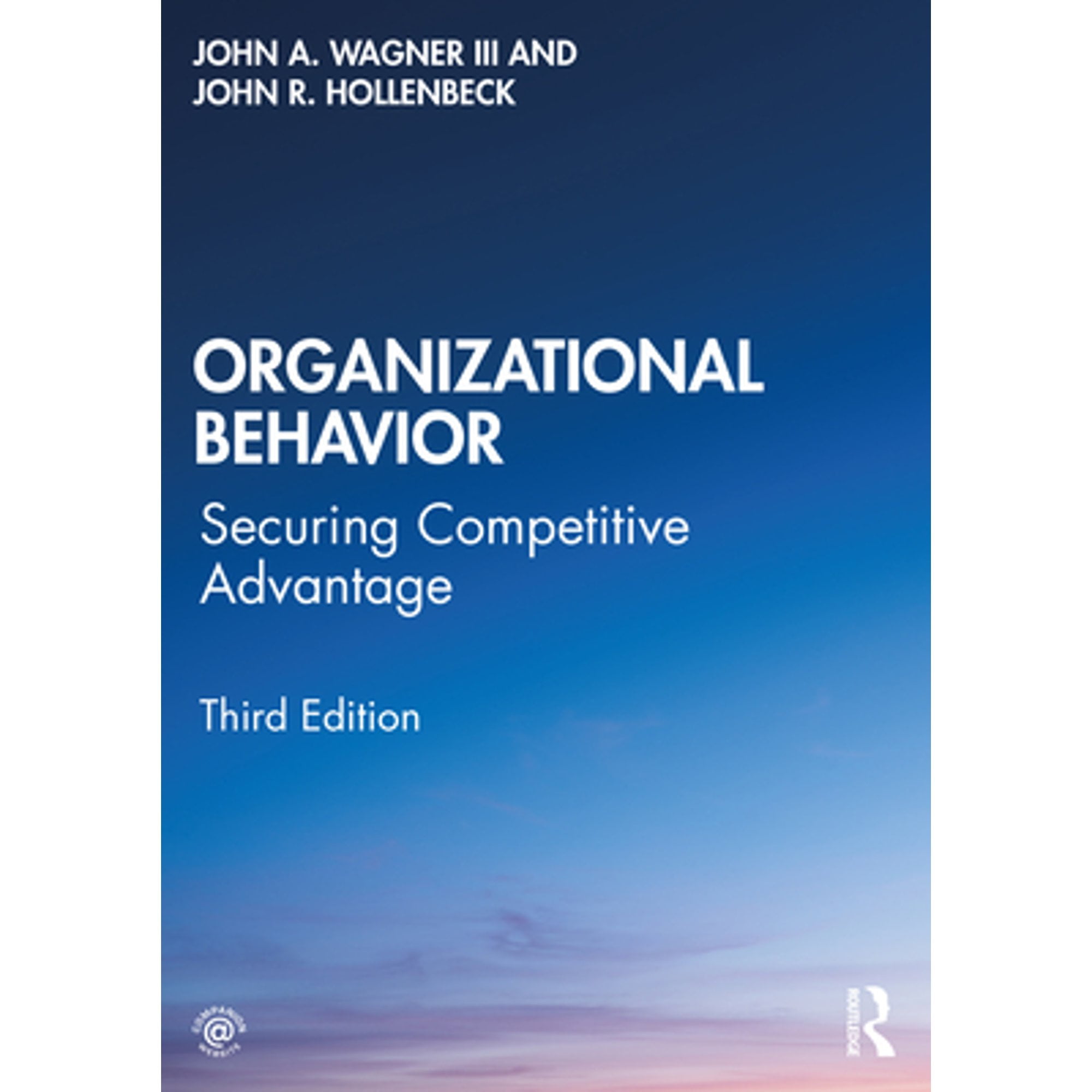 Organizational Behavior: Securing Competitive Advantage (Pre-Owned Paperback 9780367444167) by ...