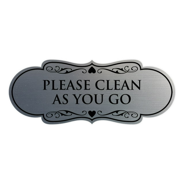 Signs ByLITA Designer Please Clean As You Go Sign (Brushed Silver ...