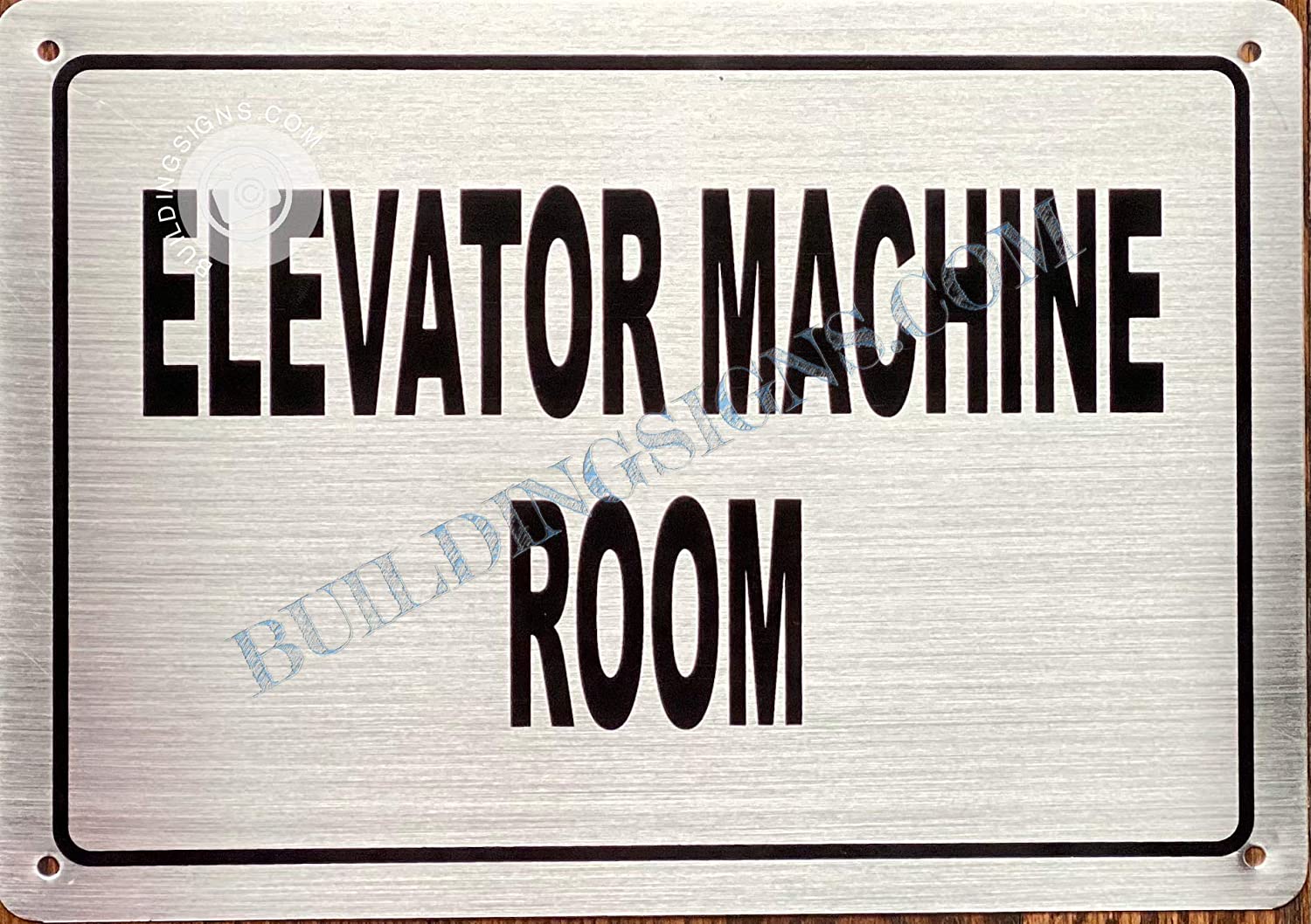 Elevator Machine Room Sign (Silver- Brush Aluminium, 7X10,Rust Free ...