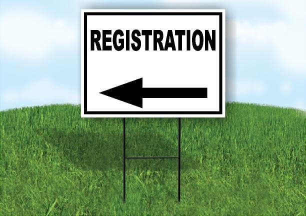 REGISTRATION LEFT arrow MAROON YARD SIGN ROAD SIGN WITH STAND 18 in x ...