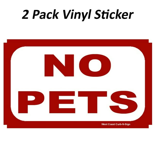 2 Pack No Pet Stickers, Office, Residence, Home, Property, Weatherproof ...