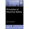 IEEE Press Power and Energy Systems Principles of Electrical Safety ...