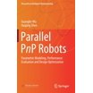 Research on Intelligent Manufacturing Parallel Pnp Robots: Parametric ...