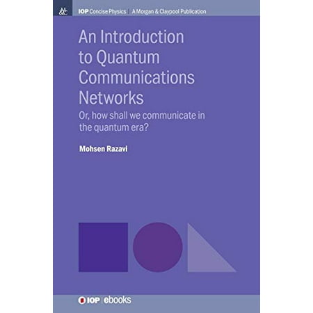 An Introduction to Quantum Communication Networks: Or, How Shall We ...