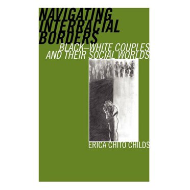 Tripping on the Color Line : Black-White Multiracial Families in a ...