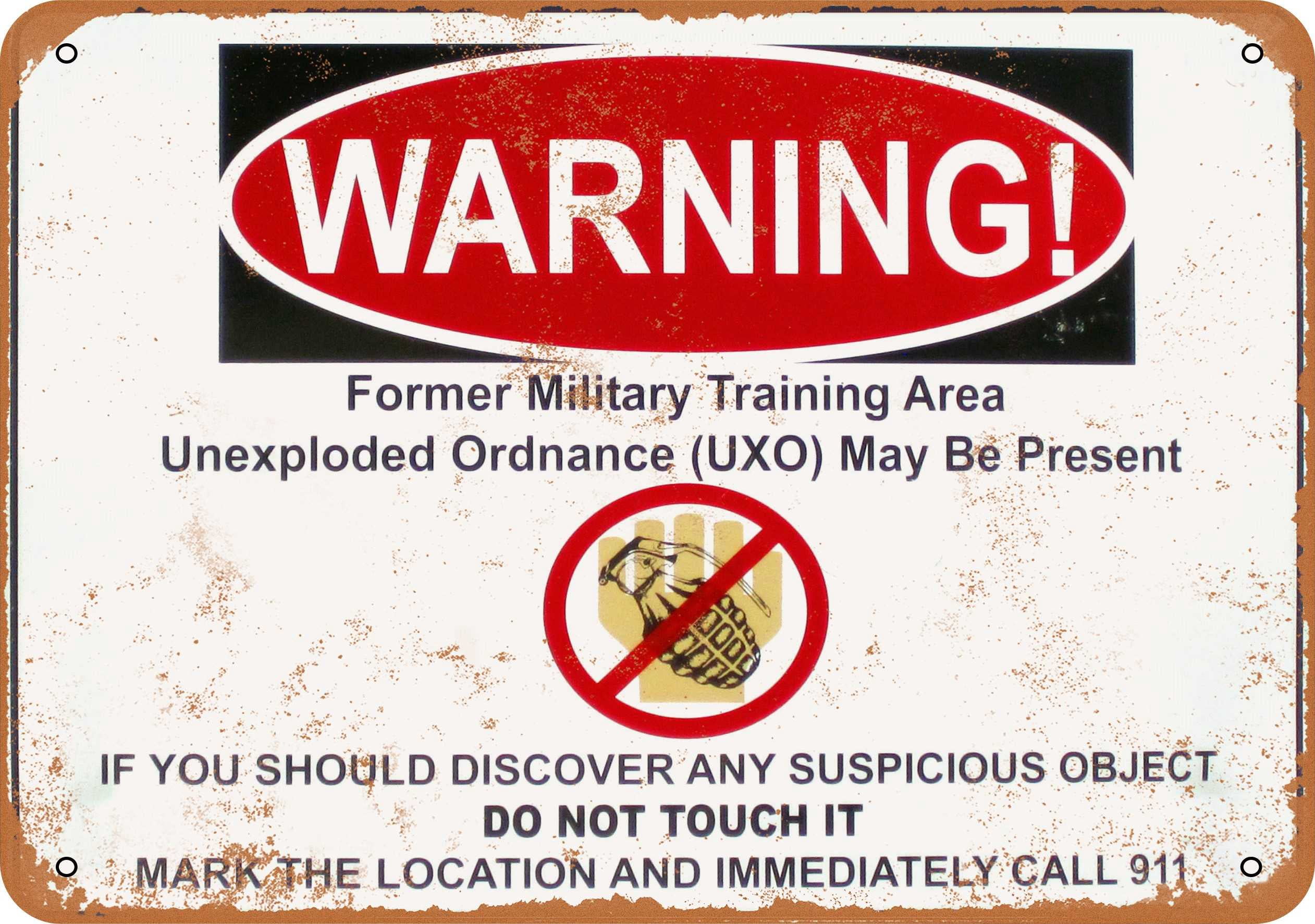 10 x 14 METAL SIGN - Warning Unexploded Ordnance - Vintage Rusty Look ...