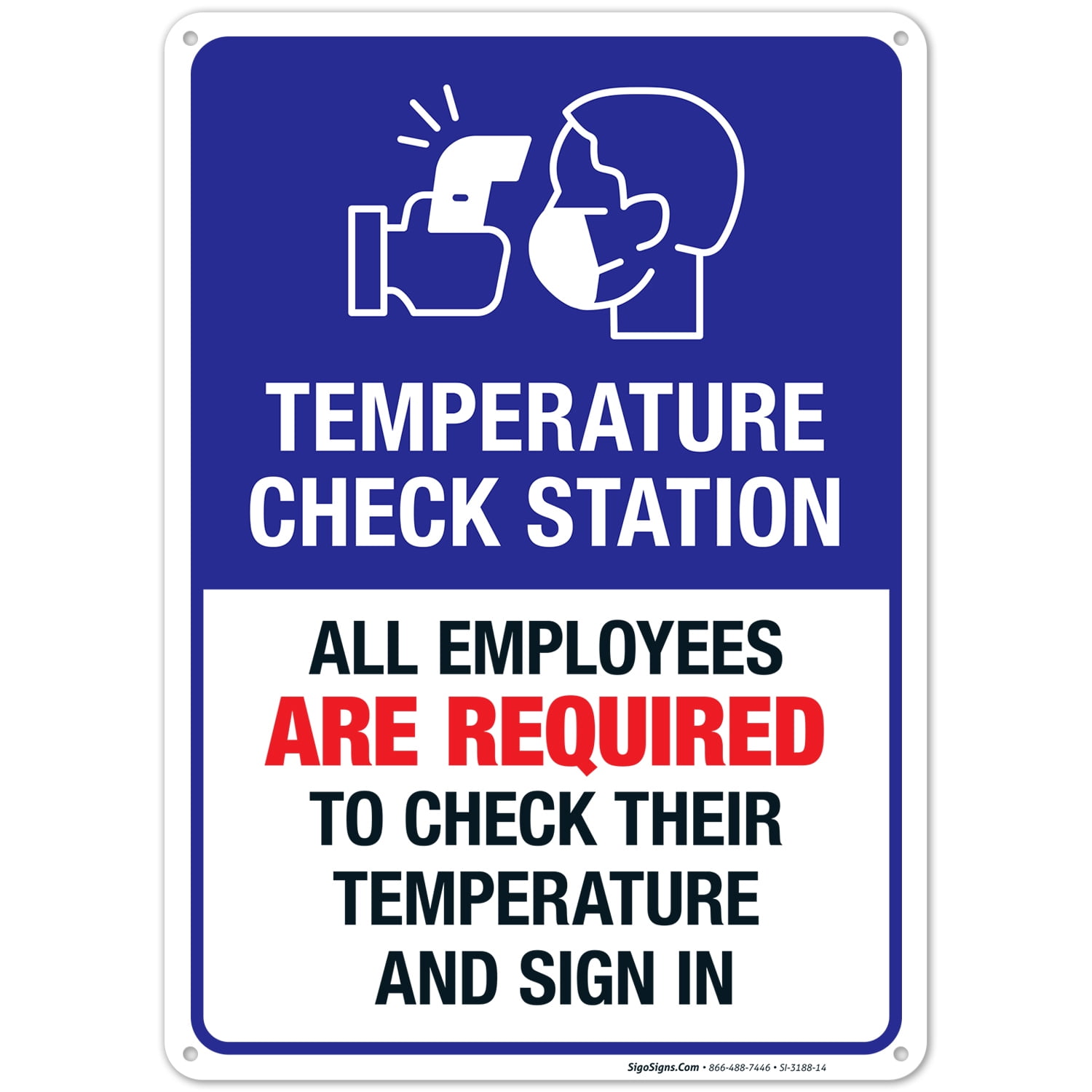 Temperature Check Station Sign, All Employees Are Required, 10x14 ...