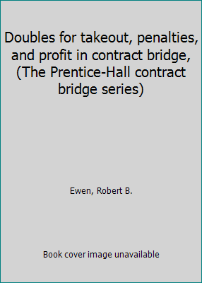 Pre-Owned Doubles for takeout, penalties, and profit in contract bridge ...