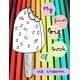 My First Big Book of Ice Cream : Ice cream activity book for kids ages ...