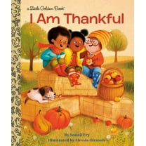 I Am Thankful : A Thanksgiving Book for Kids (Paperback) - Walmart.com