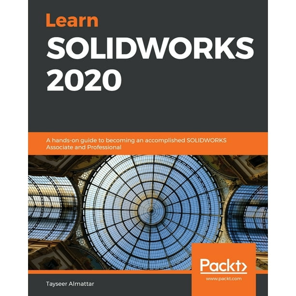 Learn SOLIDWORKS 2020 (Paperback) - Walmart.com