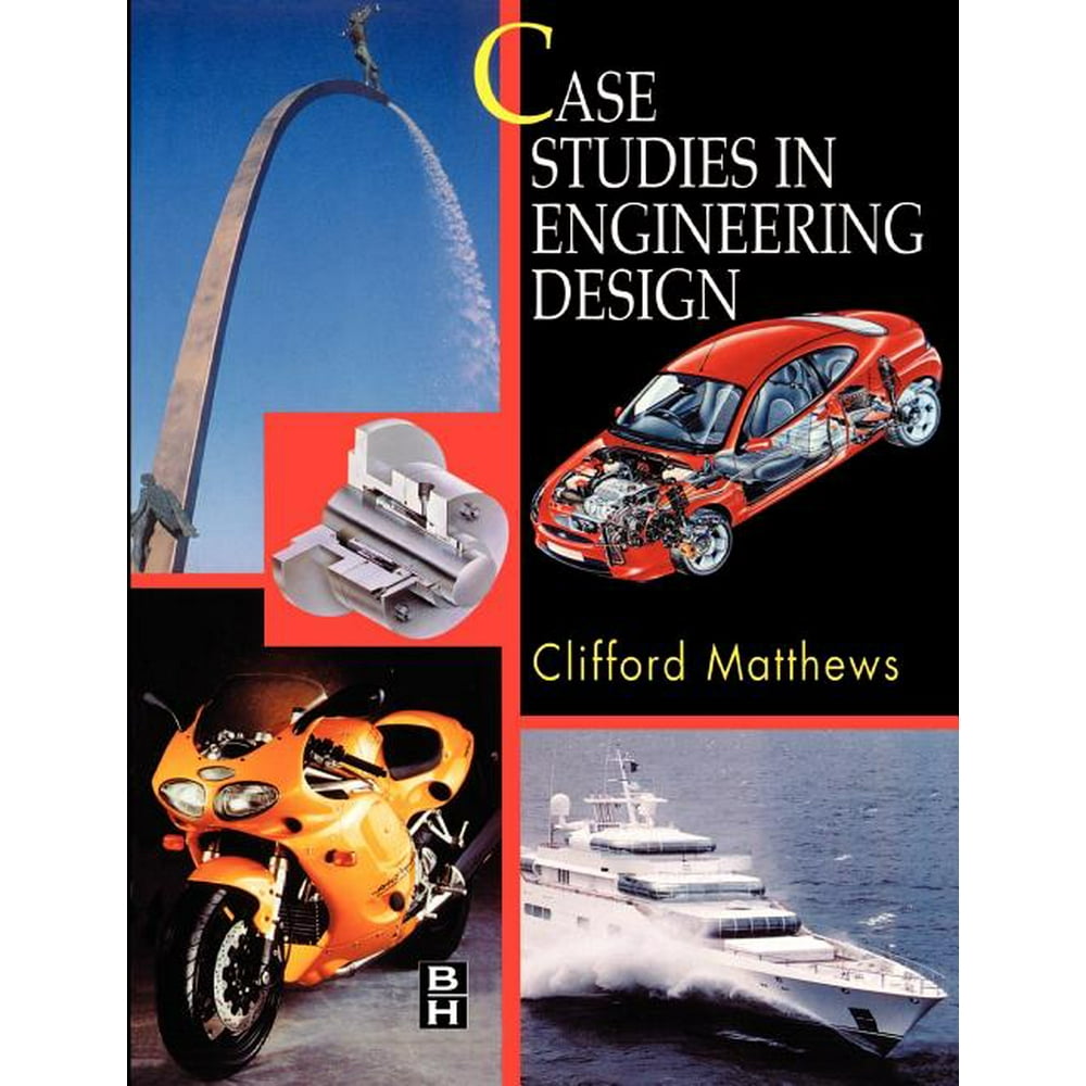 Case Studies in Engineering Design (Paperback) - Walmart.com - Walmart.com