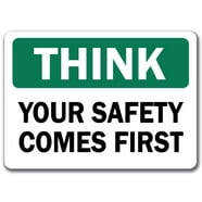 Think Safety First Sign - Walmart.com