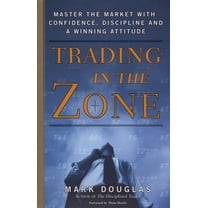 Mark Douglas, Book, Hardcover, Trading In The Zone, Mindset Psychology ...