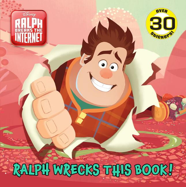 Ralph Wrecks This Book! (Disney Wreck-It Ralph 2) (Paperback) - Walmart.com