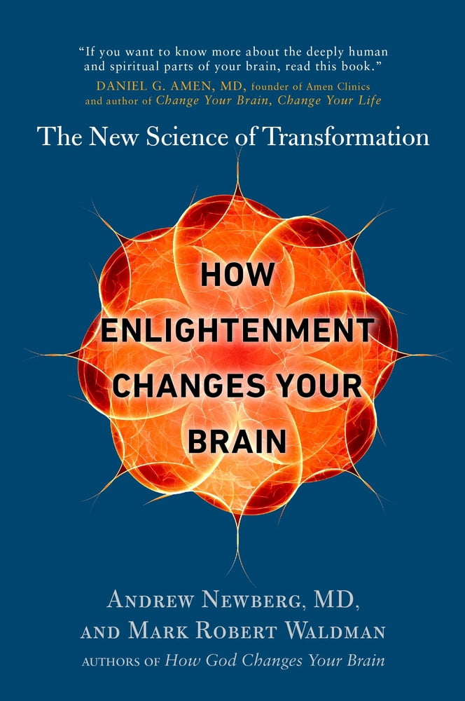 Pre-Owned How Enlightenment Changes Your Brain: The New Science of ...