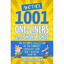1001 Jokes 4 Kids: Jokes & Riddles, Knock Knocks, Limericks, Tongue ...