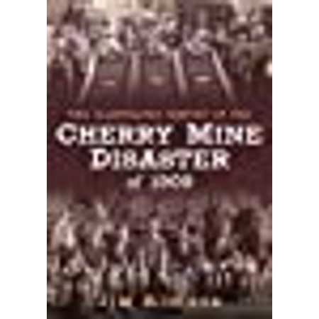 The Illustrated History of the Cherry Mine Disaster of 1909 | Walmart ...