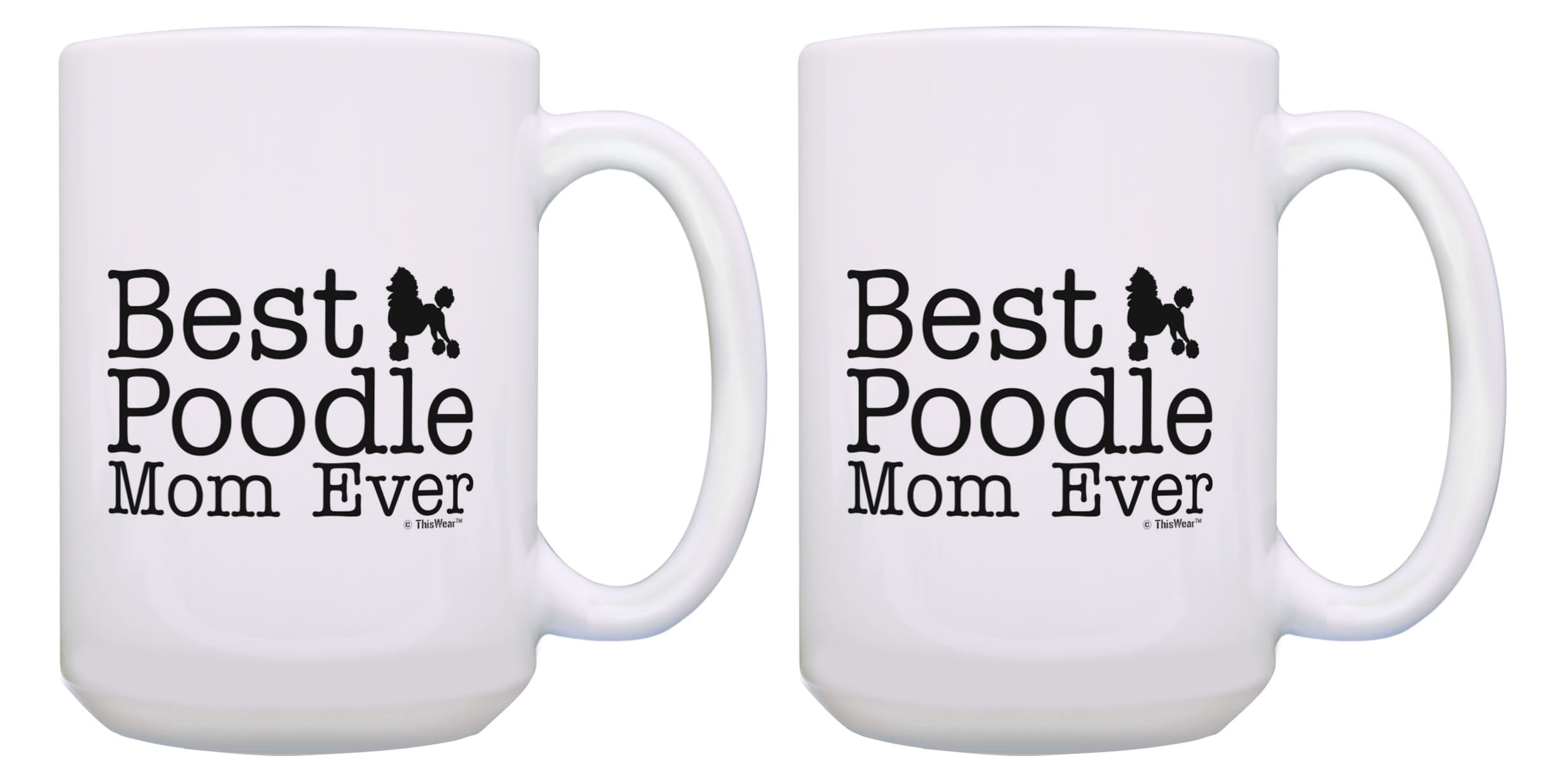 ThisWear Cute Poodle Mug Set Best Poodle Mom Ever Coffee Mug 2 Pack ...