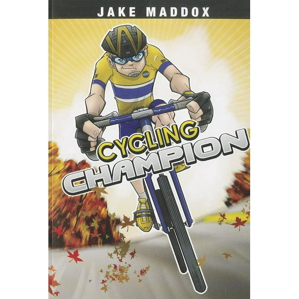 Jake Maddox Sports Stories: Cycling Champion (Paperback) - Walmart.com