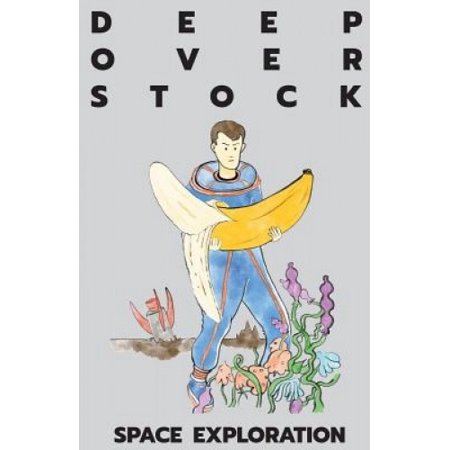 Deep Overstock Issue 1: Space Exploration | Walmart Canada