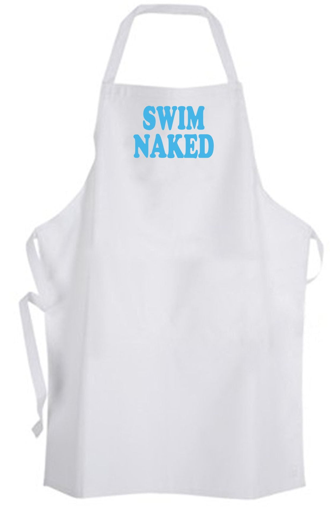 Aprons365 - Swim Naked – Apron - Skinny Dipping Fun Life Pool Beach ...