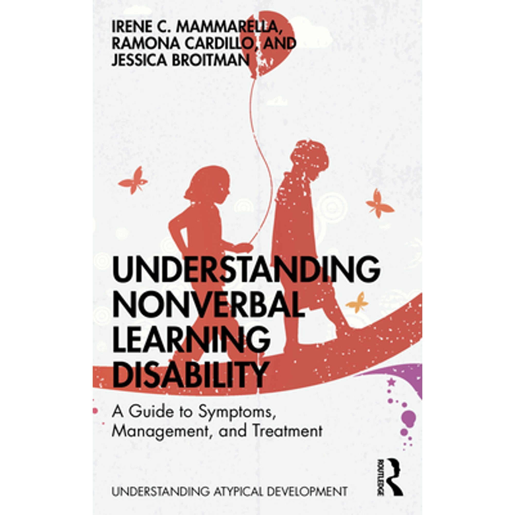 Pre-Owned Understanding Nonverbal Learning Disability: A Guide to ...