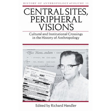 Anthropology of Contemporary Issues: History and Power in the Study of ...
