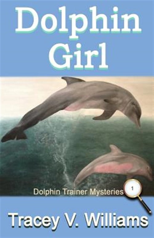 Pre-Owned Dolphin Girl (Paperback) by Tracey V Williams - Walmart.com