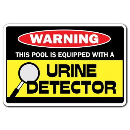 URINE DETECTOR Warning Sign pee pool signs spa swimming swim hotub ...