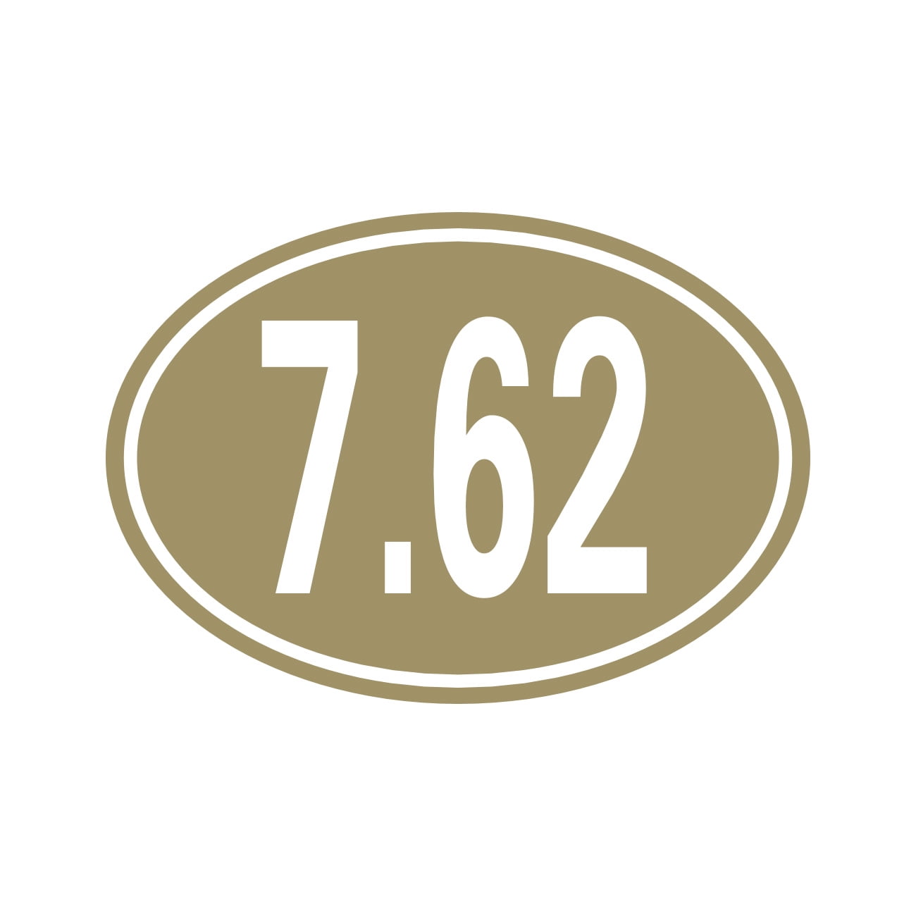 Oval 7.62 Sticker Decal Die Cut - Self Adhesive Vinyl - Weatherproof ...