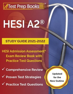 Buy HESI A2 Study Guide 2021-2022 : HESI Admission Assessment Exam ...
