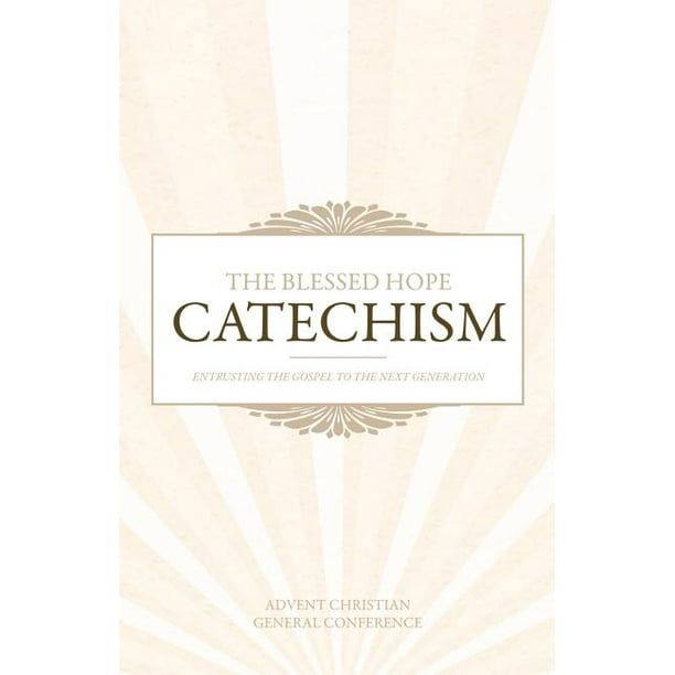 The Blessed Hope Catechism - Walmart.com - Walmart.com